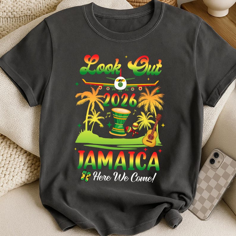 Look Out Jamaica Here We Come, Jamaica Vacation 2026 PNG, Jamaica ...