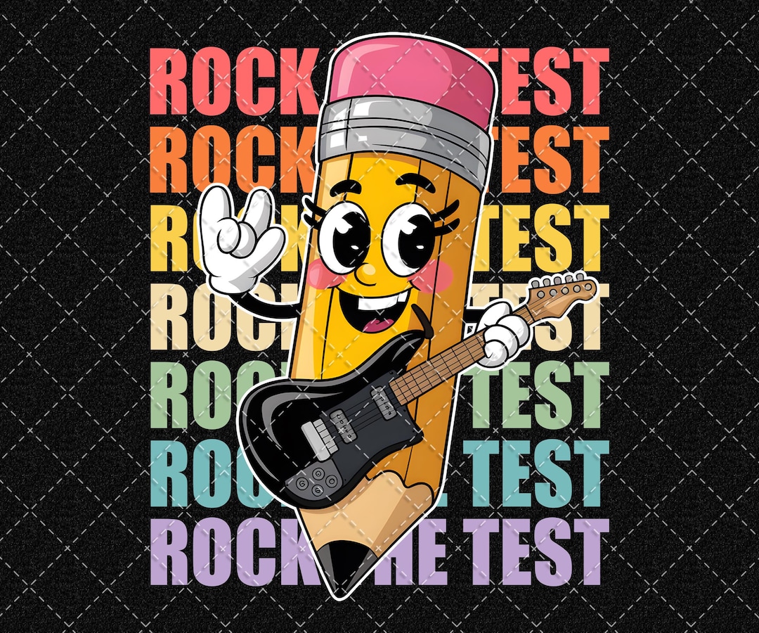 Rock the Test Png, It's Test Day Png, Testing Day Png, School Testing ...