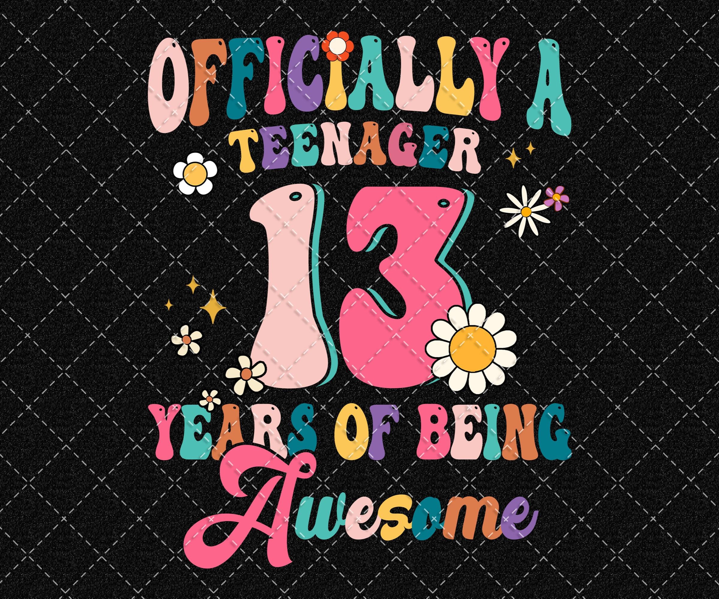 Thirteen Official Teenager Png. 13th Birthday Png, Hello 13th Png ...