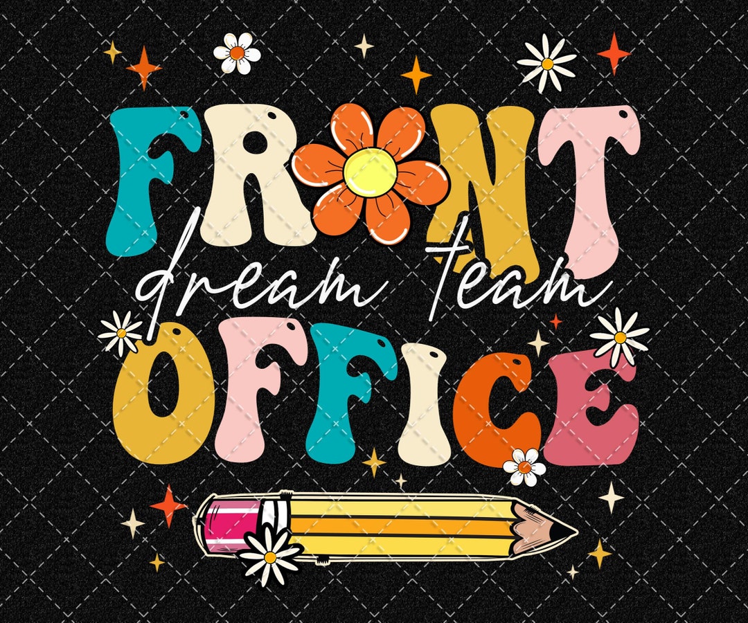 Front Office Png, Front Office Dream Team Png, School Secretary, Back ...