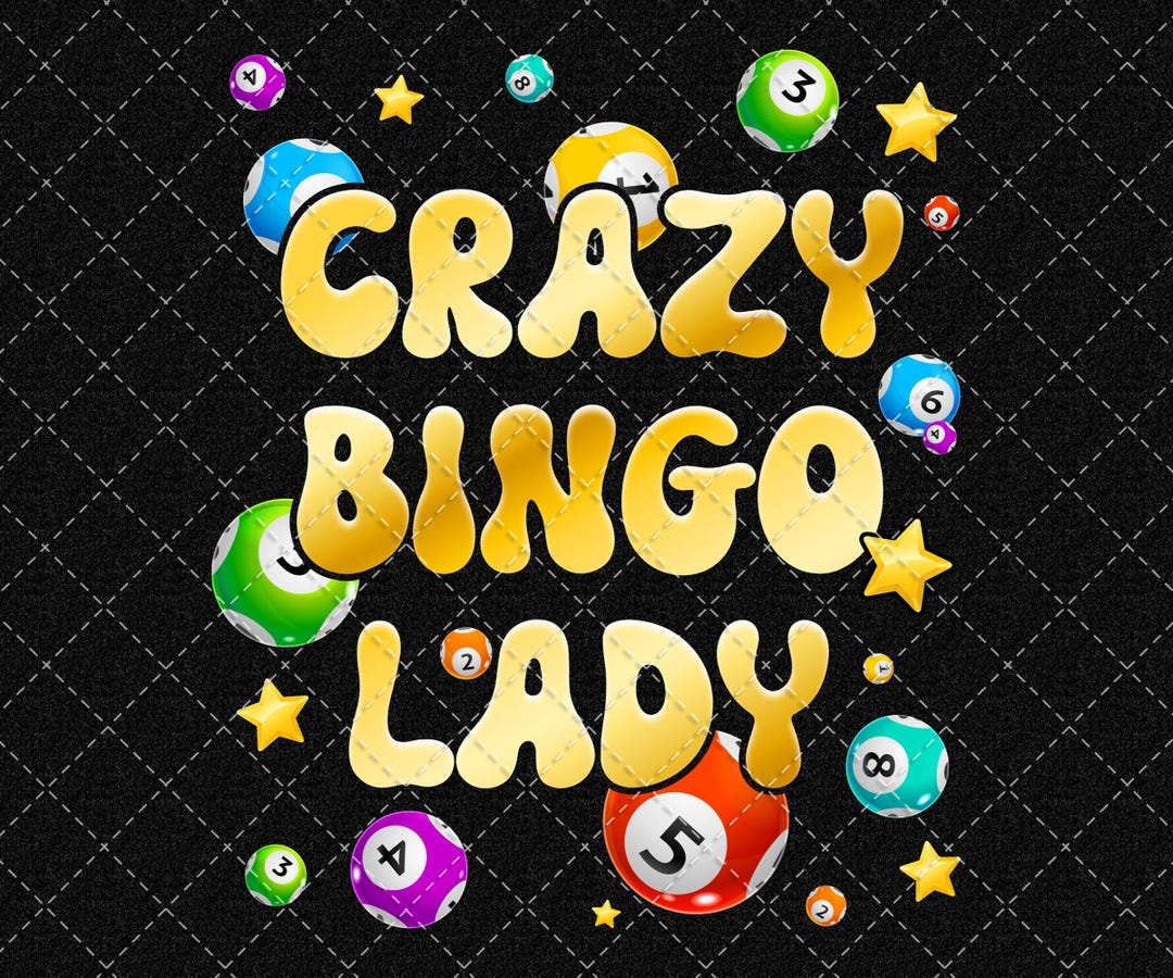 Crazy Bingo Lady Png, Bingo Squad Png, Bingo Time Png, Bingo Crew Png ...