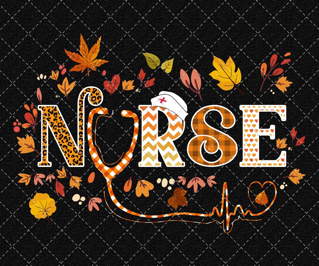 Nurse Png, Retro Autumn Pumpkin Fall Nurse Life Png, Thanksgiving ...