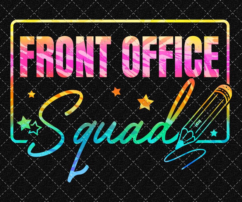 Front Office Squad Png, Front Office Dream Team Png, School Secretary ...