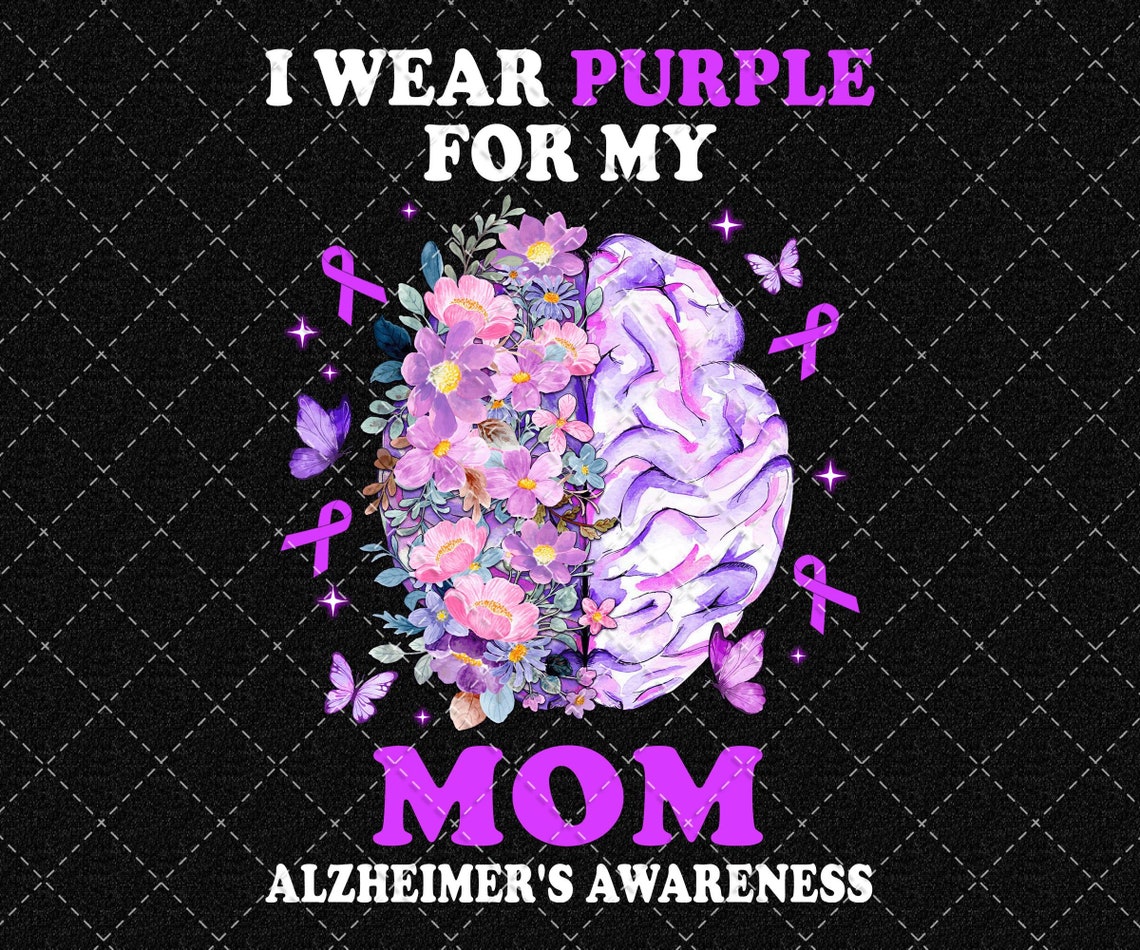 I Wear Purple for My Mom Png Alzheimer's Awareness Png - Etsy