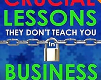 101 Crucial Lessons They Don't Teach You in Business School - Etsy