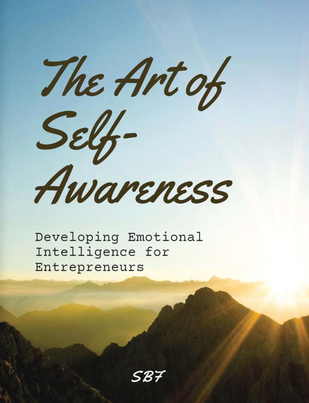 The Art of Self-awareness: Developing Emotional Intelligence for ...