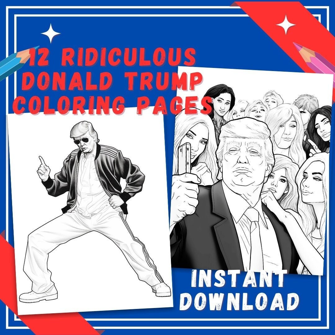 Ridiculous Donald Trump Coloring Book | 12 Funny Pages | Adult Coloring ...