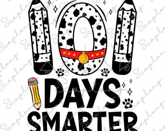 101 Days of School Dalmatian Dog Svg, 101 Days Smarter Svg, 101 Days of ...