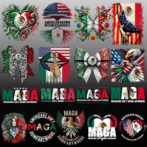 Bundle Maga Mexicans Ain't Going Anywhere PNG, Latino Pride, Mexican ...