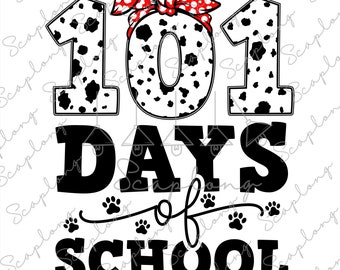 101 Days of School Dalmatian Dog Svg, 101 Days Smarter Svg, 101 Days of ...