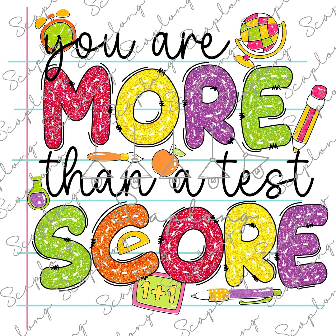 Glitter Test Day Png, Rock the Test Png, Test Day Teacher Png, State ...