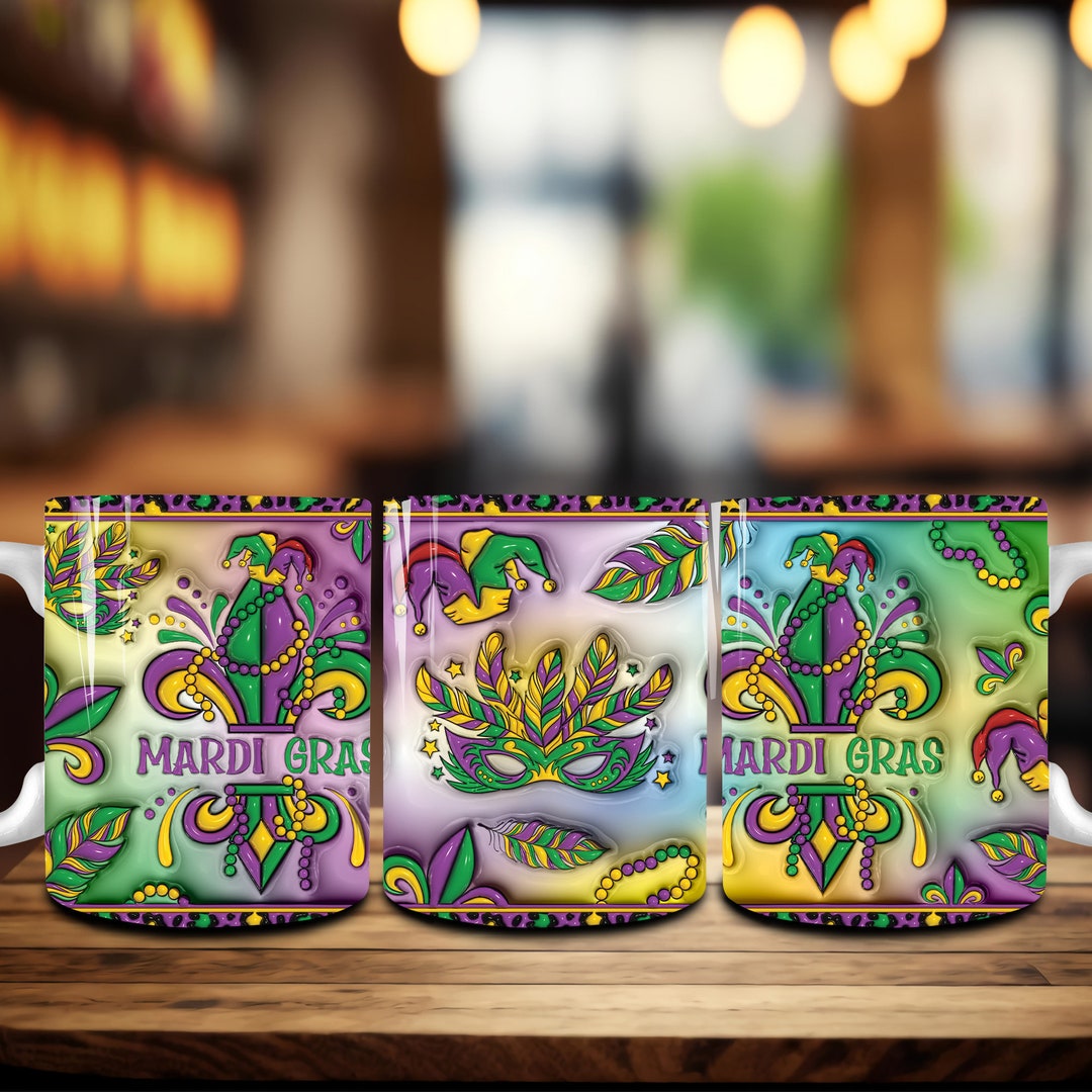 3D Inflated Mardi Gras 11oz Mug Wrap Png, Fat Tuesday Mardi Gras Mug ...