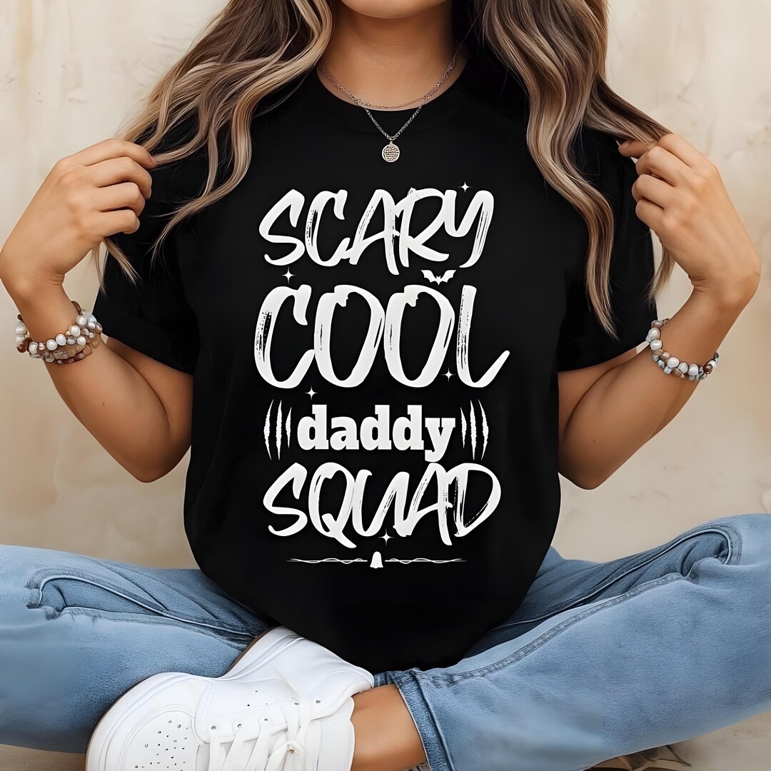 Scary Cool Daddy Squad Png, Halloween Dad Design File | Halloween ...