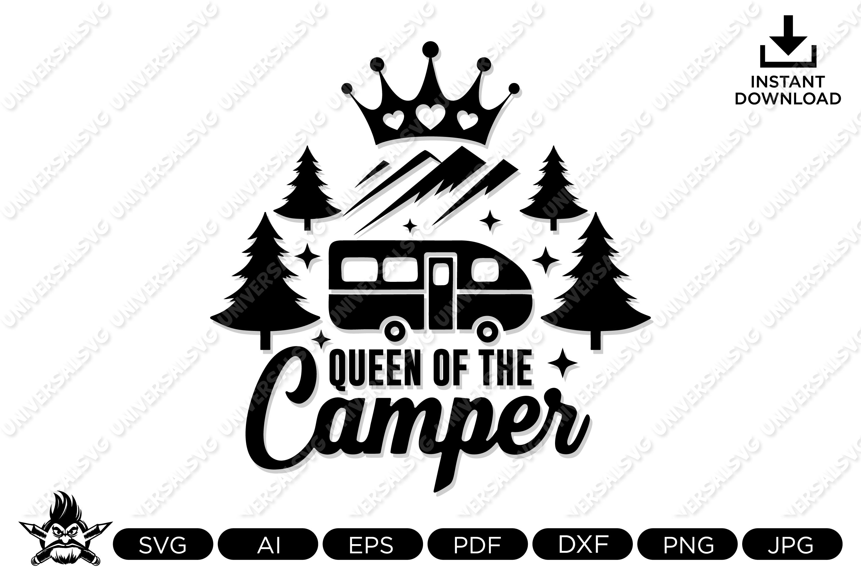 Queen of the Camper SVG, Camping Life Design for Cricut, RV Camper ...