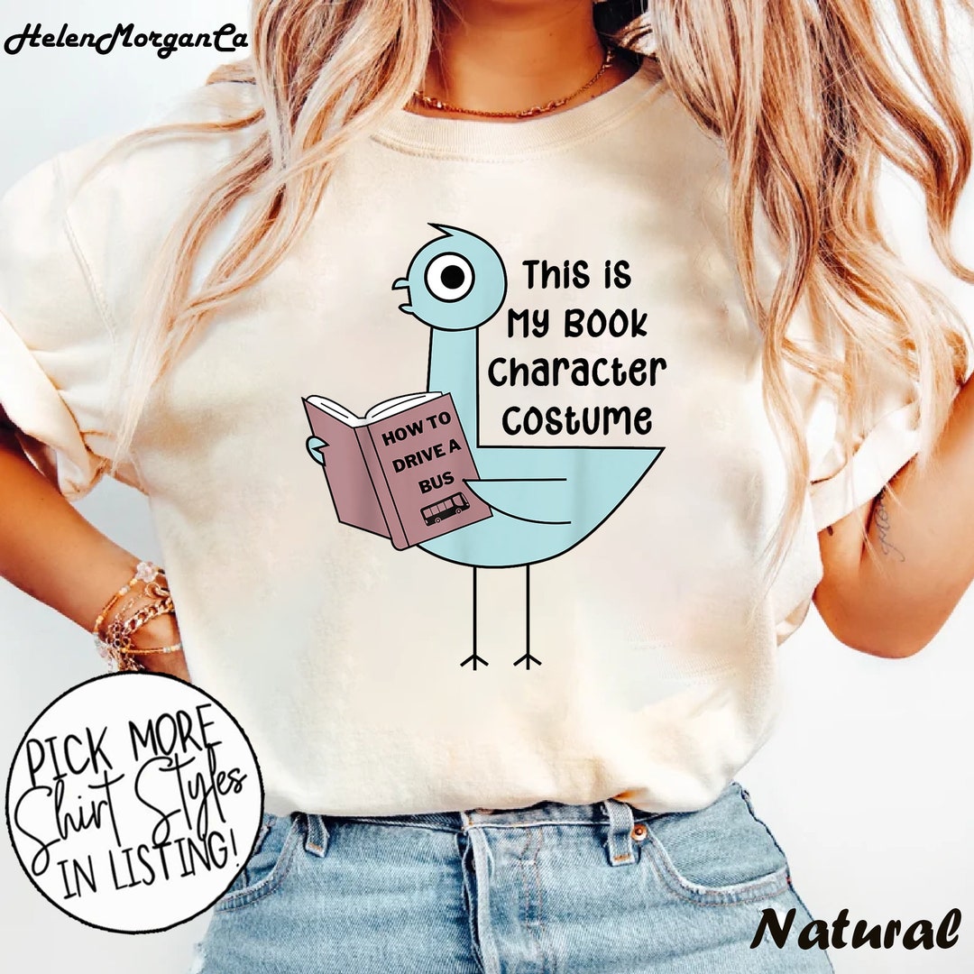 This is My Book Character Costume Shirt, Funny Pigeon Reading Book ...