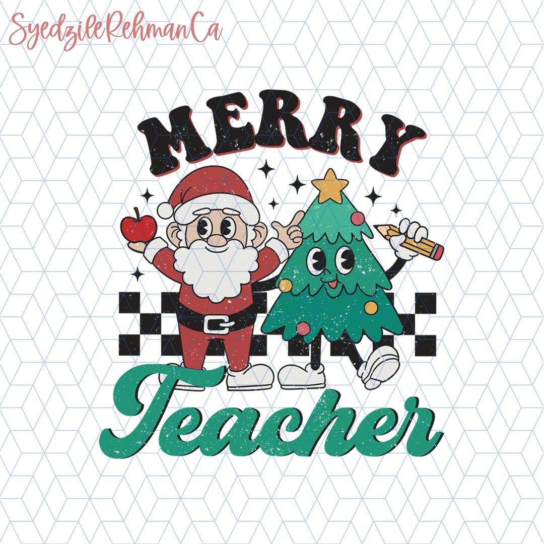 Merry Teacher Png, Teacher Christmas Png, Retro Teacher Christmas Png ...