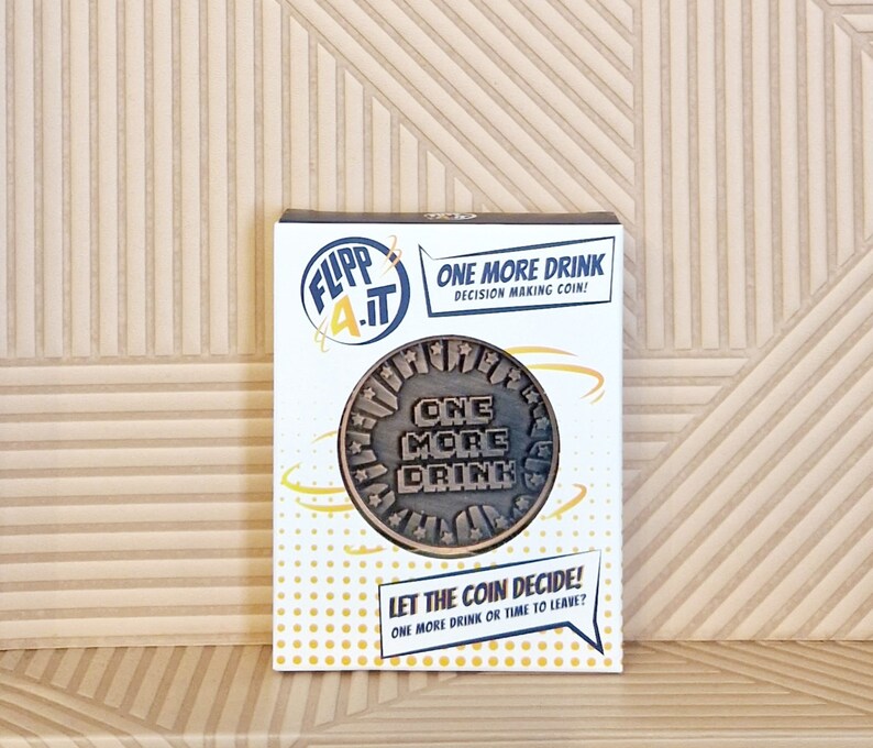 Decision Making Coin - One More Drink - Etsy