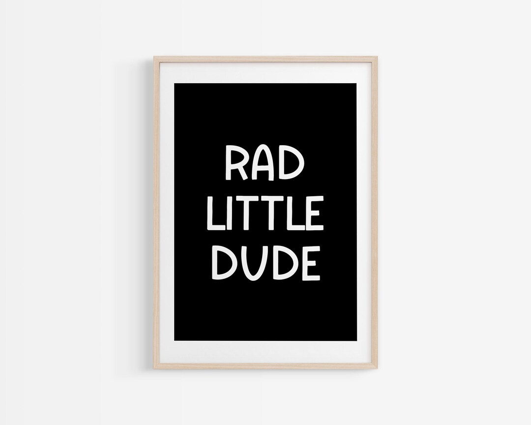 Rad Little Dude Print, Boys Nursery Decor (digital Download) - Etsy