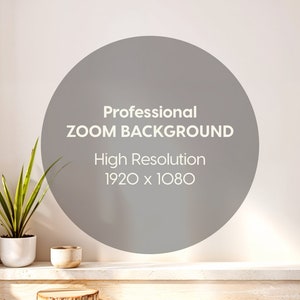 Minimalist Home Office Professional Zoom Background - Natural Light ...