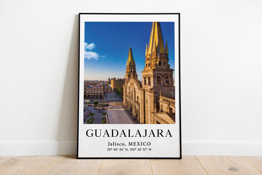 Guadalajara Poster, Mexico Print, South America Travel Picture ...