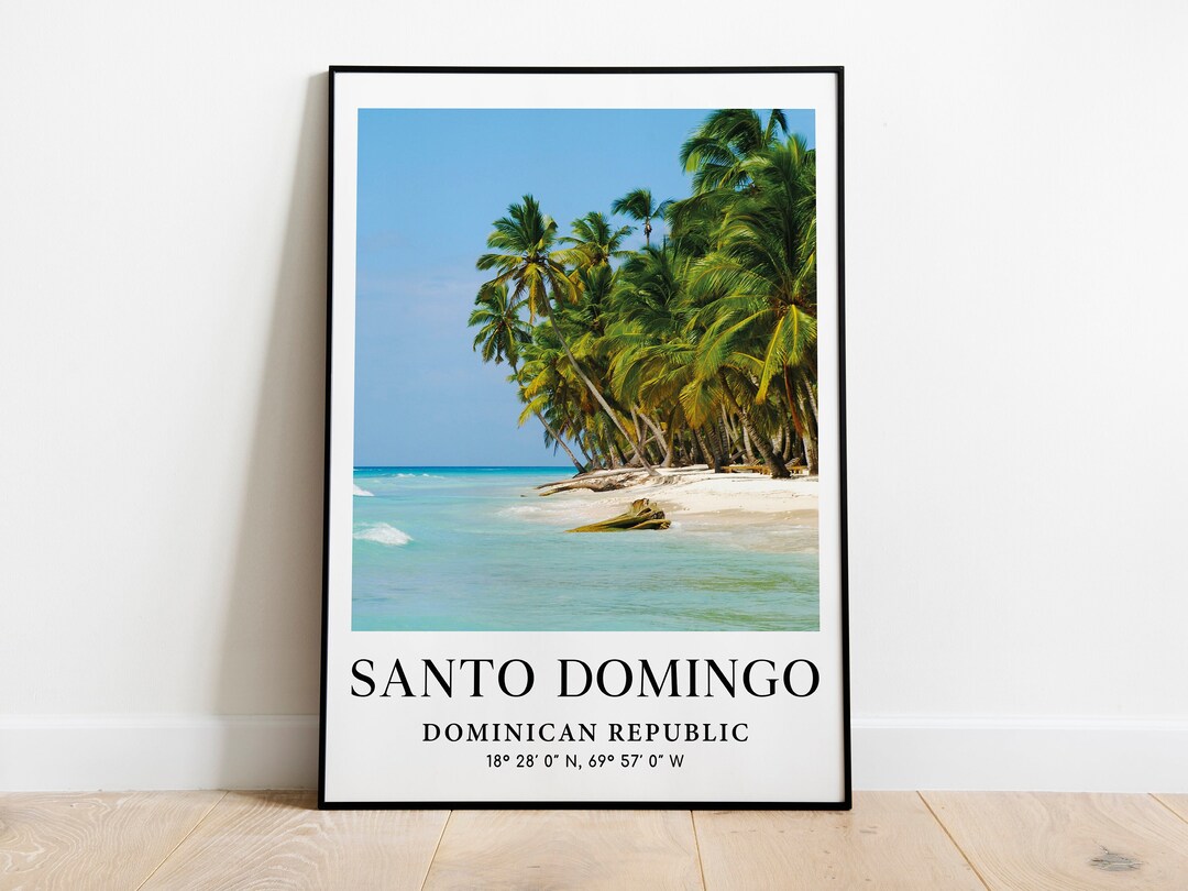 Santo Domingo Poster, Santo Domingo Print, Dominican Republic Photo ...
