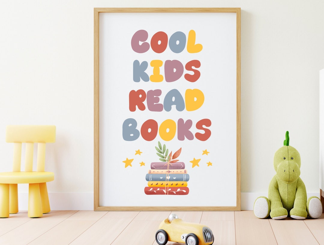 Cool Kids Read Books DIGITAL DOWNLOAD, Colourful Classroom Poster, Kids ...