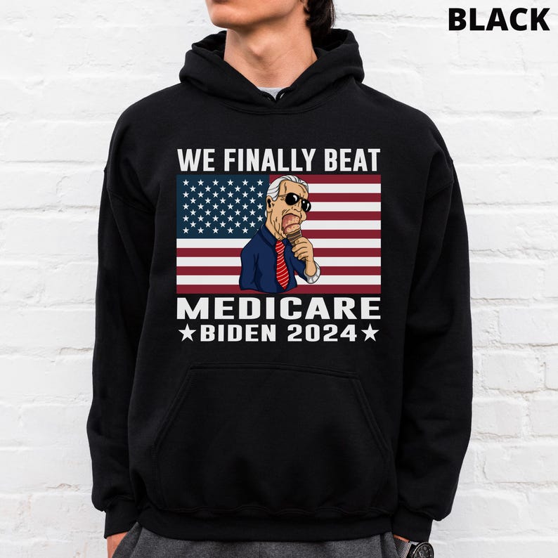 We Finally Beat Medicare, Funny Joe Biden Shirt, Joe Biden 2024 Shirt ...