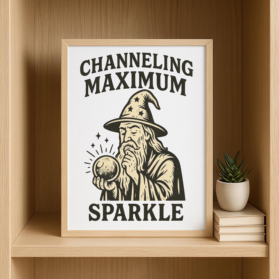 Channeling Maximum Sparkle Wizard Print, Magic Crystal Ball Art, Mystic ...