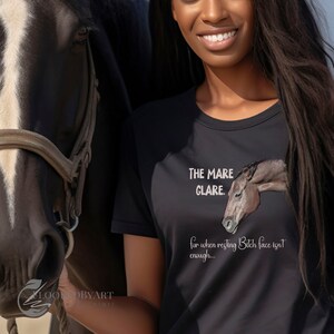 Funny Horse T-shirt, Mare Glare, Bitchy Mare Horse Quote Tee, Onery ...