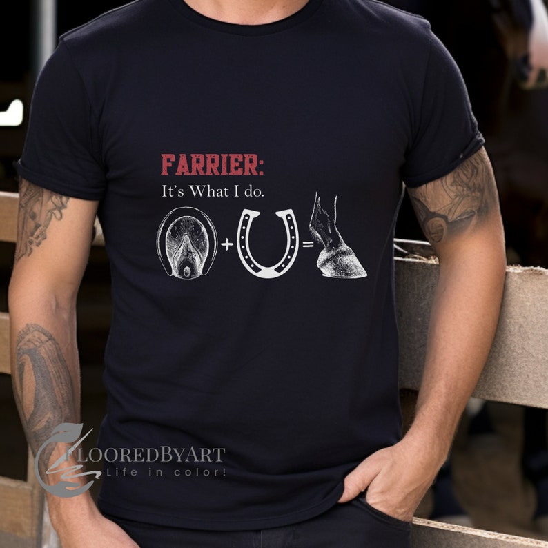Farrier T-shirt, Farrier: Its What I Do, Horseshoer Tee, Professional ...