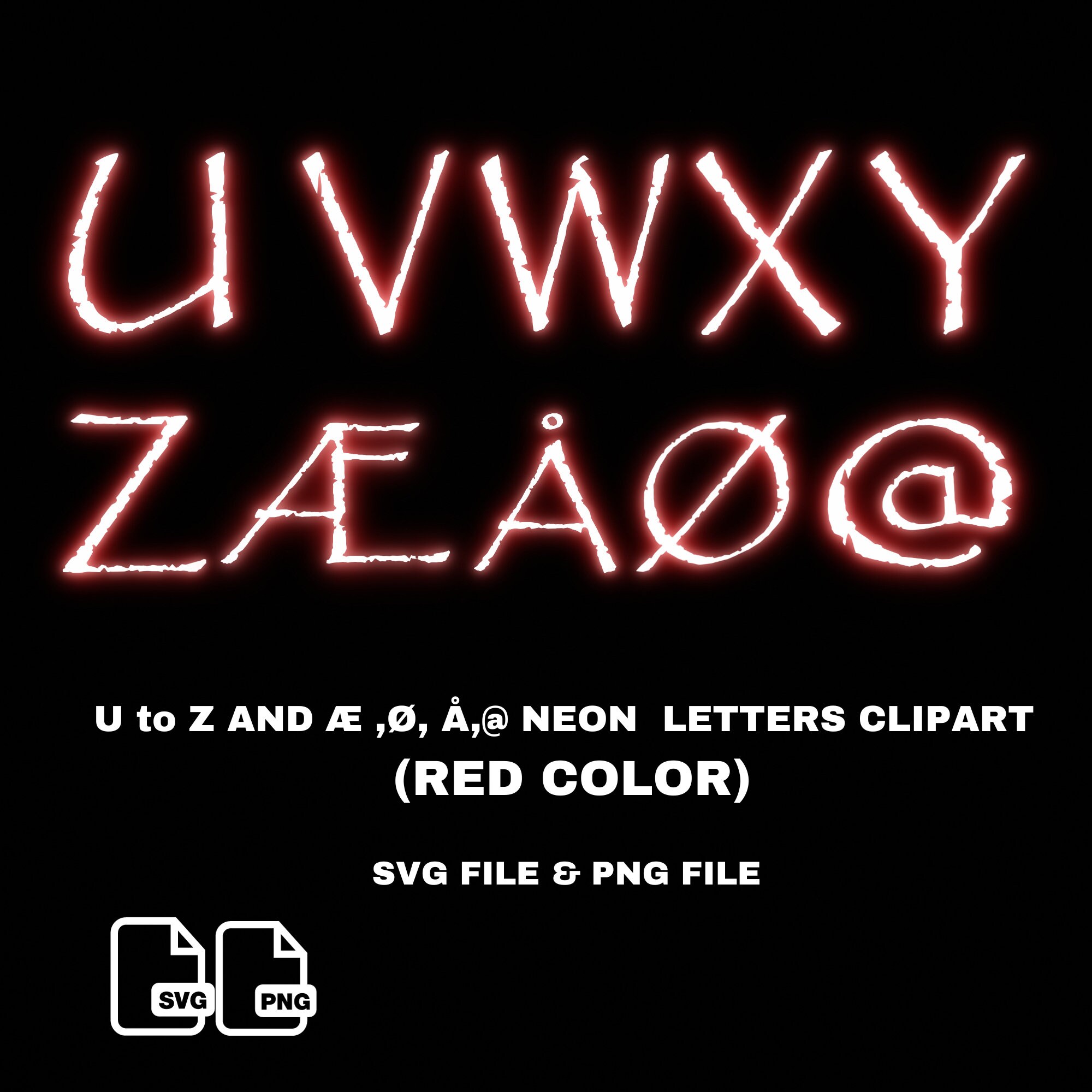 Neon Red Alphabet PNG Digital Files, Alphabet U to Z and Æ, Ø, Å ...
