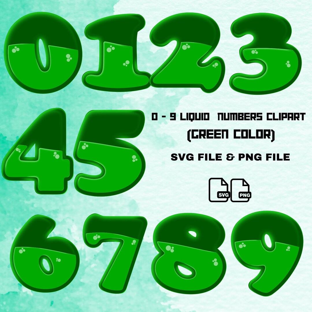 Liquid Green Number Clipart Number SVG File PNG File Digital - Etsy