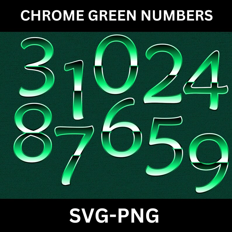 Number Clipart Chrome Green Numbers SVG Numbers PNG Digital Numbers 0 9 ...