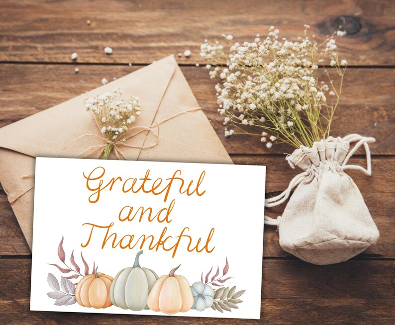Grateful and Thankful Printable Thanksgiving Card, Instant Download ...