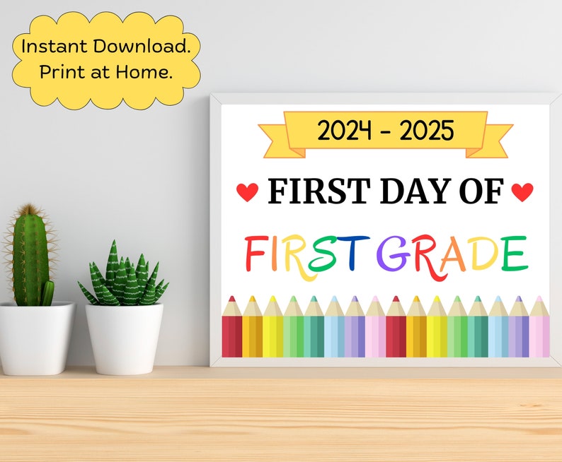 First Day of 1st Grade Sign, 1st Grade, First Day of School Printable ...