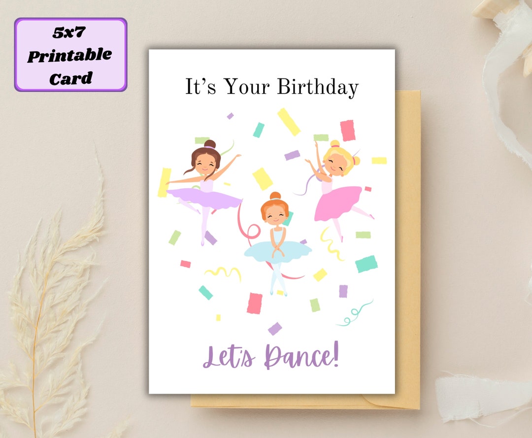 Printable Birthday Card Ballerina Happy Birthday Card Ballet Dancer ...