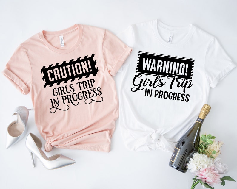 Warning Girls Trip in Progress Shirt, Girls Trip Shirt, Caution Girls Trip in Progress Shirt ...