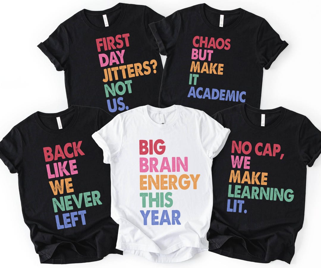 Funny Slang Back to School Teacher Shirts, Custom Gen Alpha Teen Slang ...