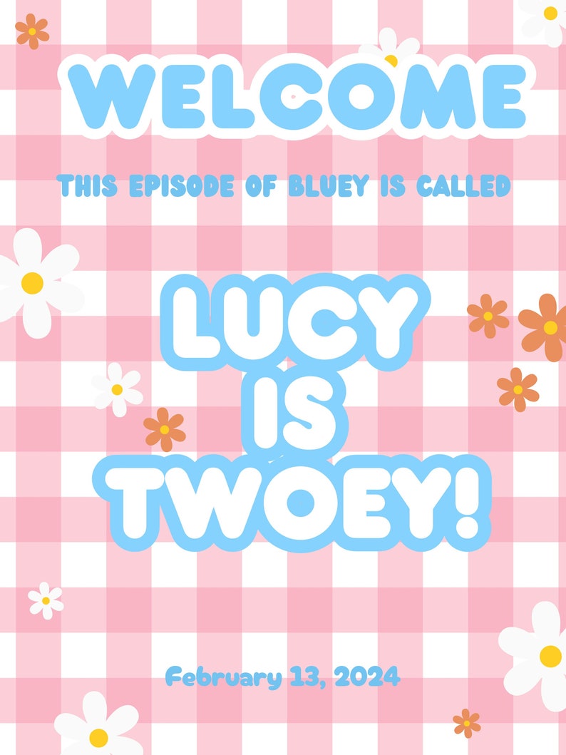 Bluey Welcome Sign Canva Template Bluey Birthday Party Welcome Sign ...