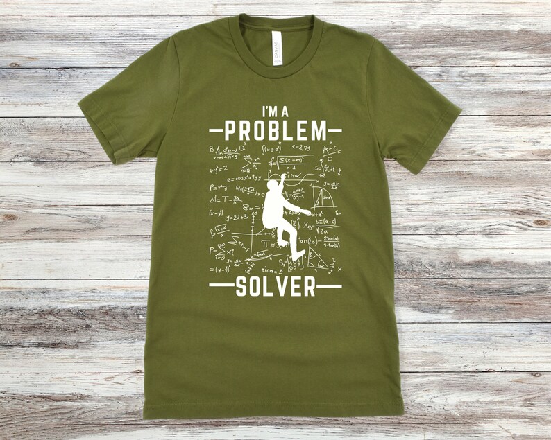 Rock Climbing Shirt, Problem Solver Tee, Climbing T Shirt, Mountain ...