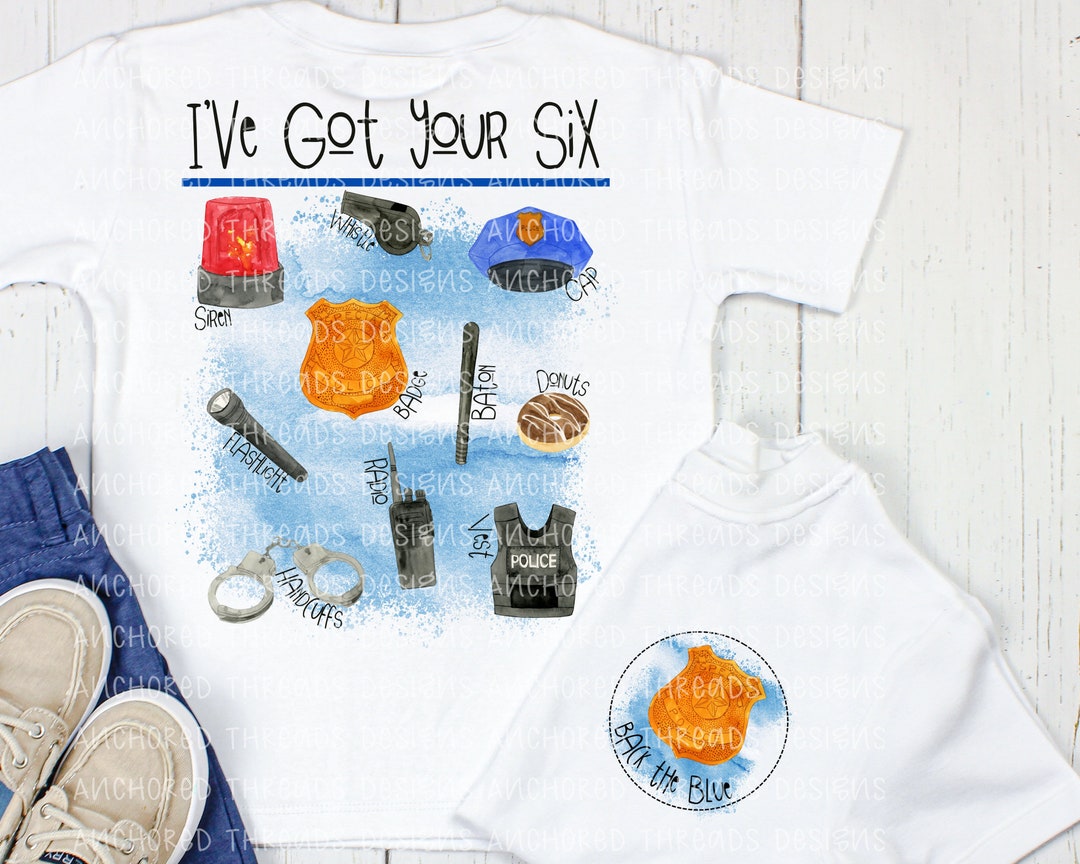 Back the Blue DIGITAL DOWNLOAD - Police Shirt Design - I've Got Your ...