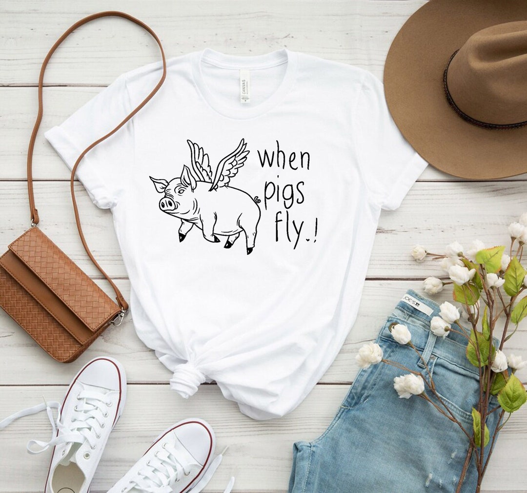 When Pigs Fly Meme Shirt Funny Y2K Tee Beachy Pig Lover Gift Granola ...