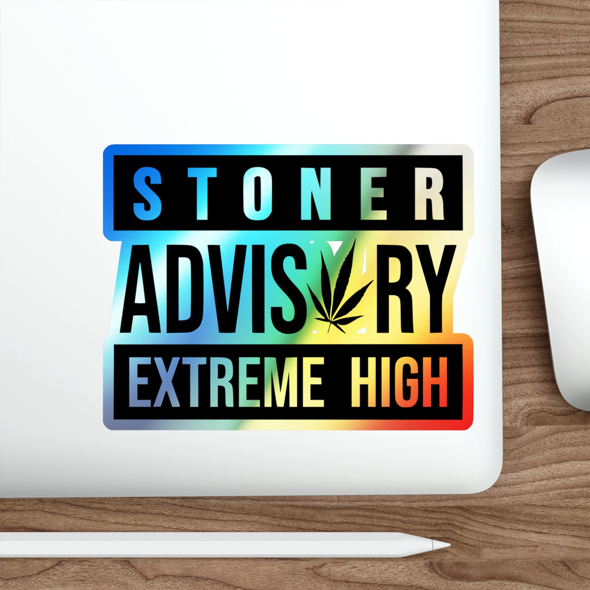 Stoner Advisory Holographic Sticker - Etsy