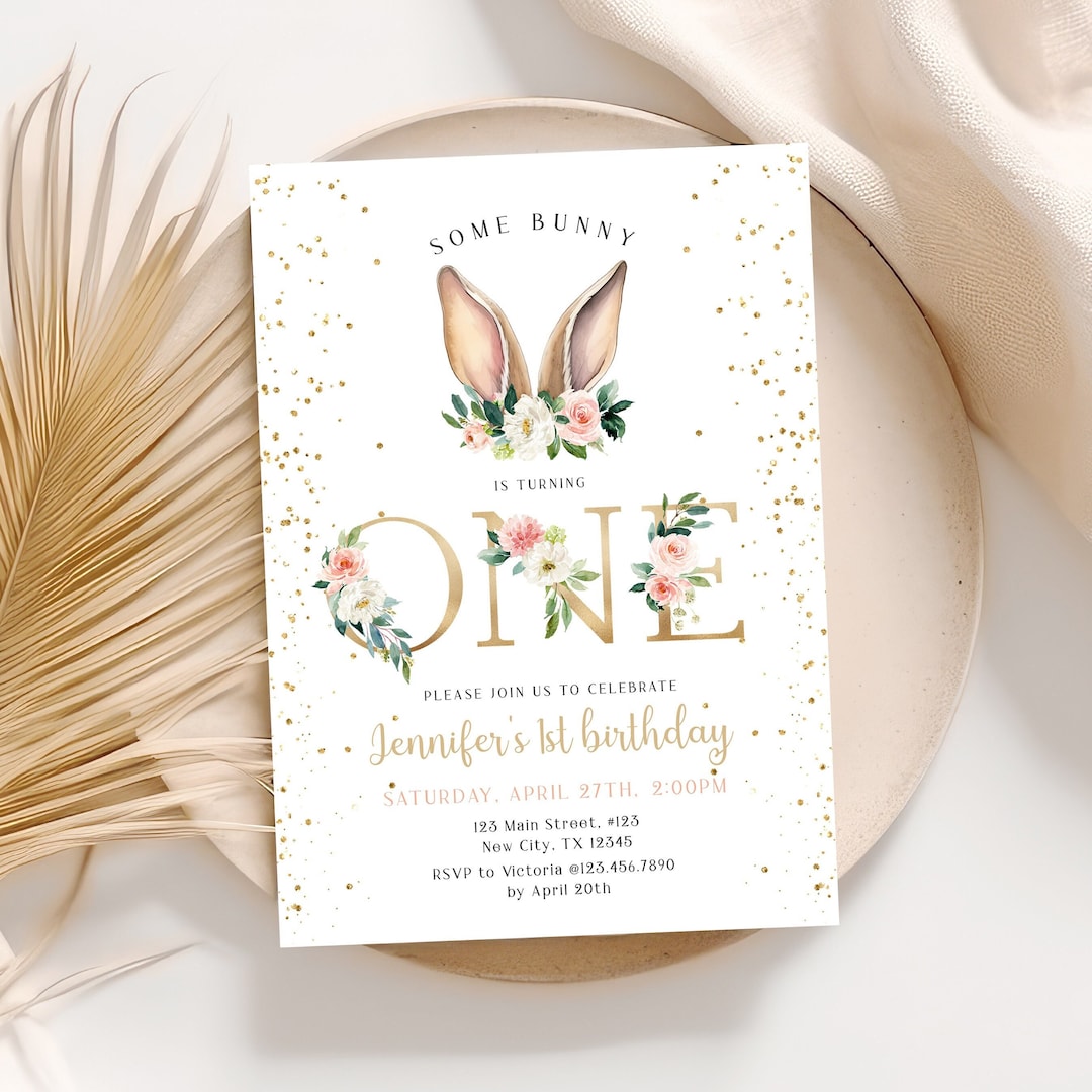Some Bunny is One Invitation, 1st Birthday Girl Invitation, First ...