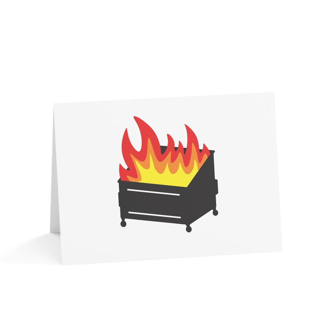 Dumpster Fire Unhinged Cards, Funny, Mom, Greeting Cards - Etsy