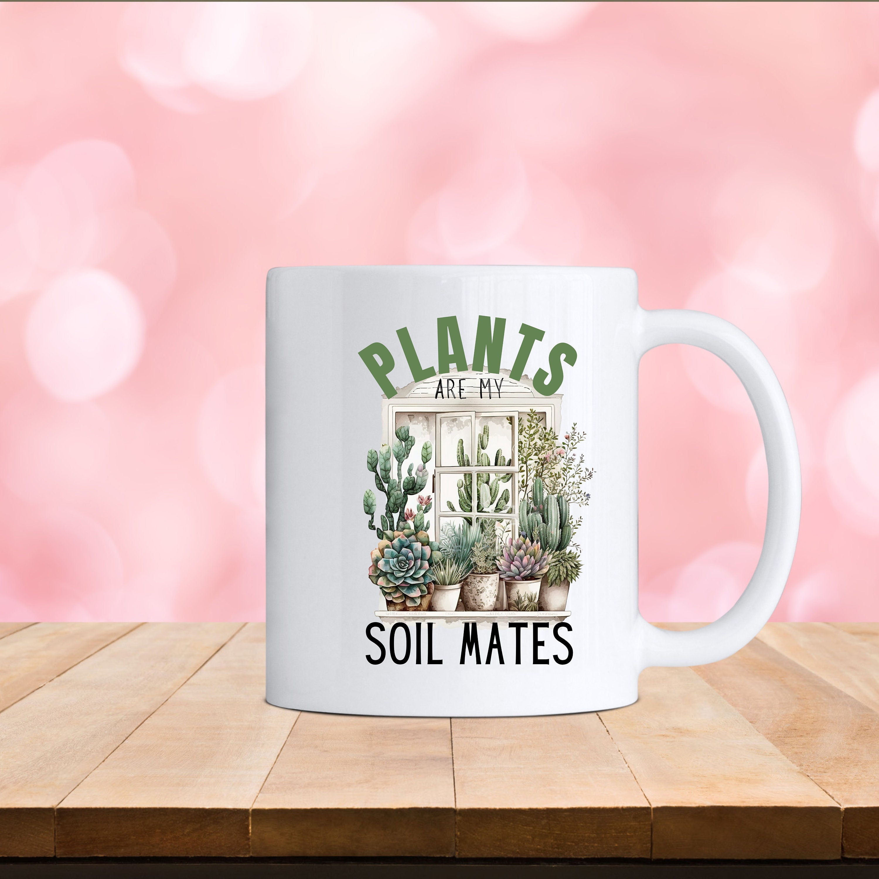 Plants Are My Soil Mates Coffee Mug Gardener Gift - Etsy