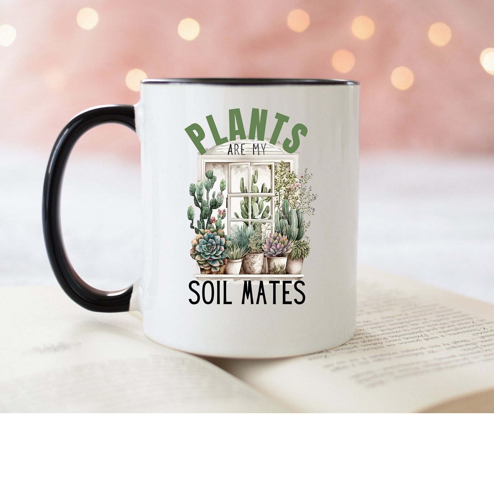 Plants Are My Soil Mates Coffee Mug Gardener Gift - Etsy