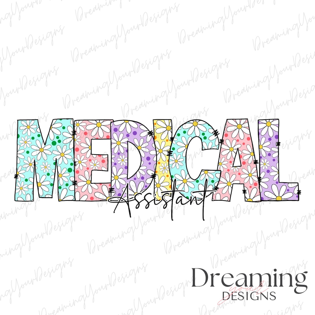 Medical Assistant Spring Png, Medical Assistant Wildflowers Png ...
