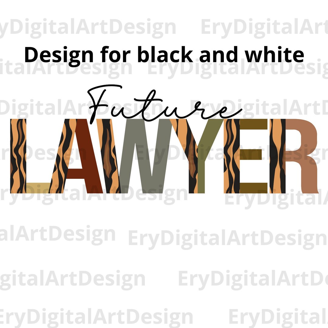 Future Lawyer Png, Sublimation Designs, Lawyer, Tiger Lawyer Png, Law ...