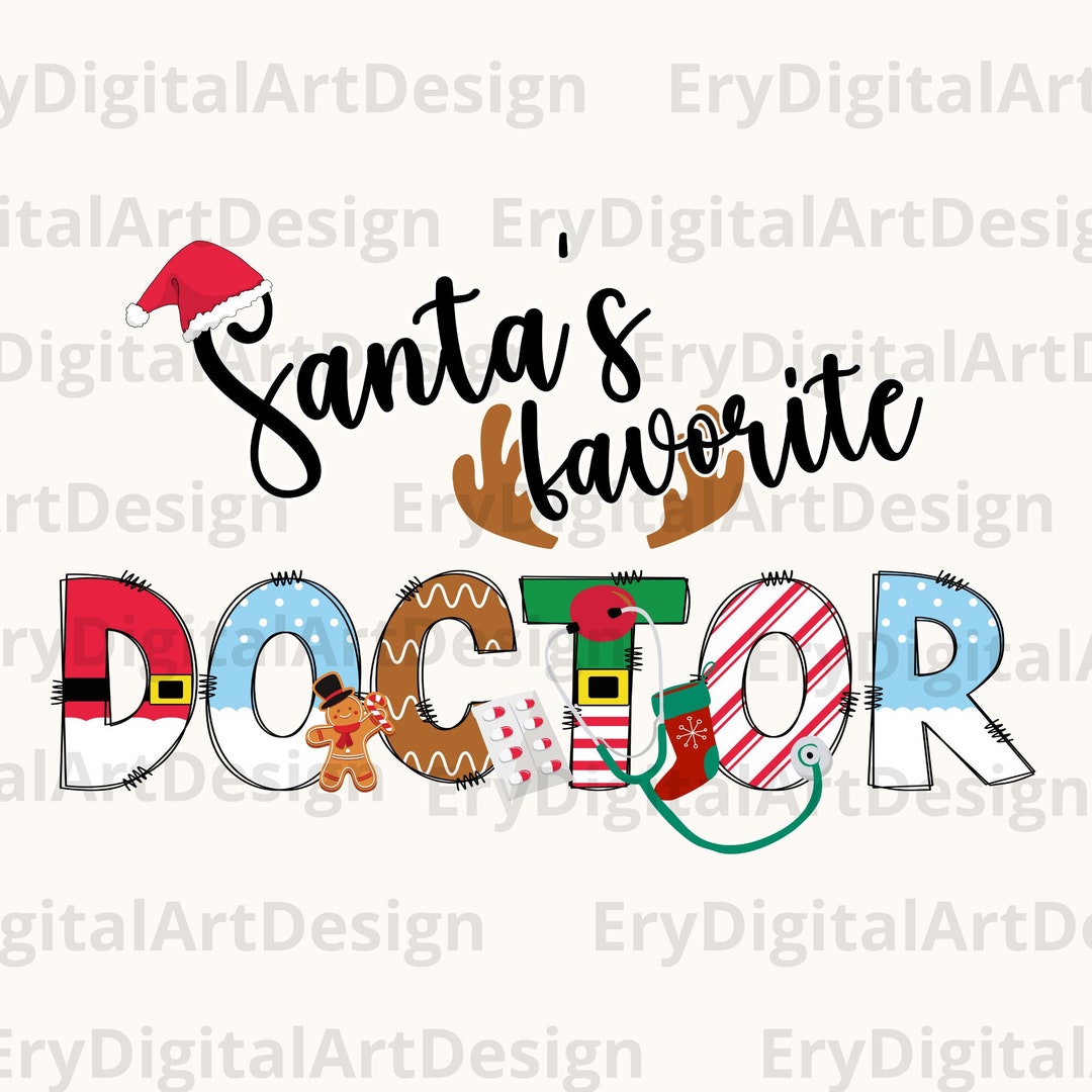 Santa's Favorite Doctor PNG, Sublimation Design, Doctor Png, Doctor ...